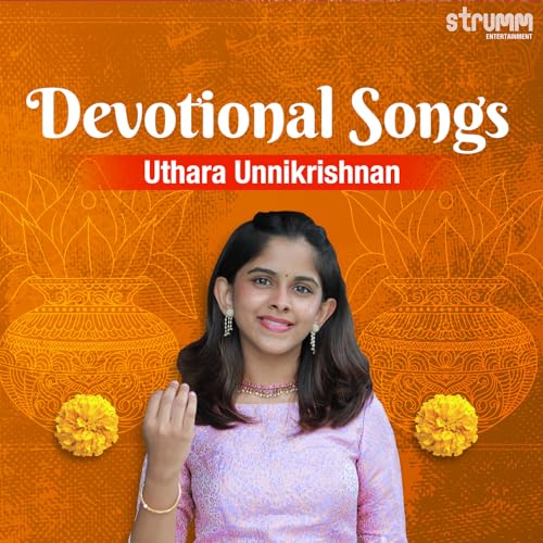 Play Uthara Unnikrishnan Devotional Songs by Uthara Unnikrishnan & P ...