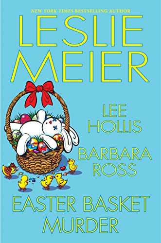 Easter Basket Murder: A cozy Easter holiday mystery anthology. - Kindle ...