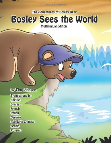 Bosley Sees the World - Multilinual Edition: Spanish, French, Italian ...