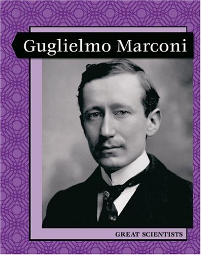 Amazon | Guglielmo Marconi (Levelled Biographies: Great Scientists ...