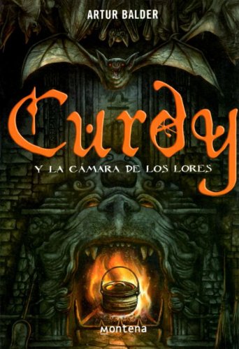 Amazon.com: Curdy y la Camara de los Lores: 9789707805415: Artur Balder ...
