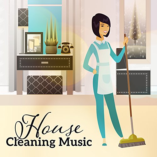 Amazon MusicでHousework Happy Music ZoneのHouse Cleaning Music – Chill ...