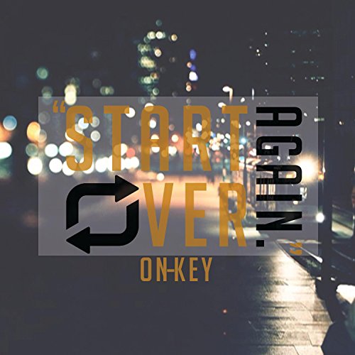 Amazon.com: Start Over Again : On-key: Digital Music