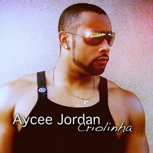 Play Criolinha by Aycee Jordan on Amazon Music