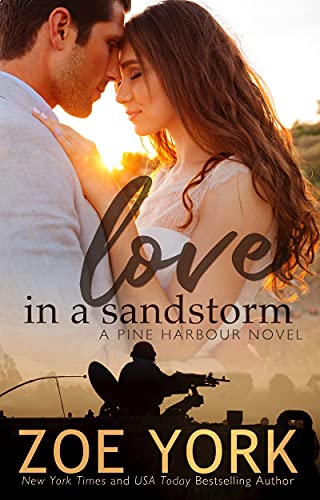 Love in a Sandstorm (Pine Harbour Book 6) eBook : York, Zoe: Amazon.in ...
