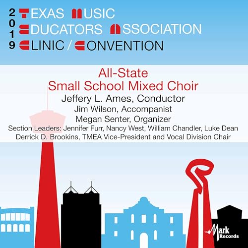 2019 Texas Music Educators Association (TMEA): Texas All-State Small ...