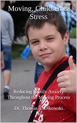 Amazon.com: Moving, Children & Stress: Reducing Family Anxiety ...