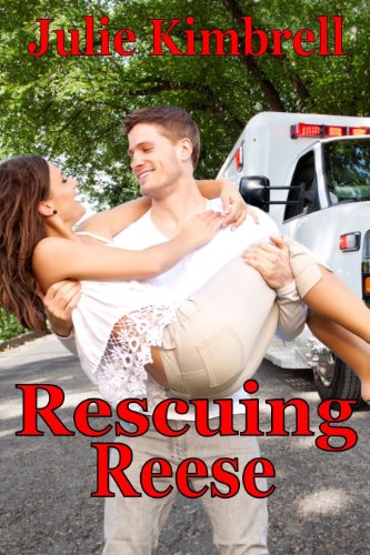 Rescuing Reese eBook : Kimbrell, Julie: Amazon.in: Kindle Store