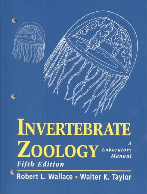 Invertebrate Zoology: A Laboratory Manual (5th Edition): Robert L ...