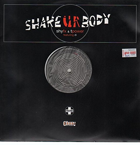 Amazon.com: Shy Fx & T Power Feat Di / Shake Ur Body (Remixes): CDs & Vinyl