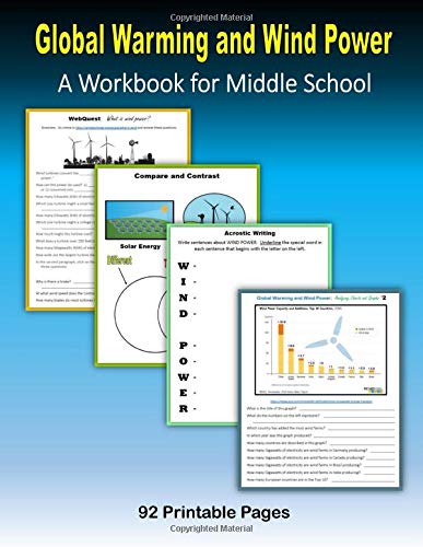Global Warming and Wind Power - A Workbook for Middle School: Mahoney ...