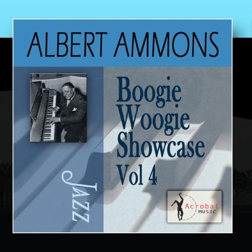 Boogie Woogie Showcase, Vol. 4 : Albert Ammons: Amazon.es: CD y vinilos}