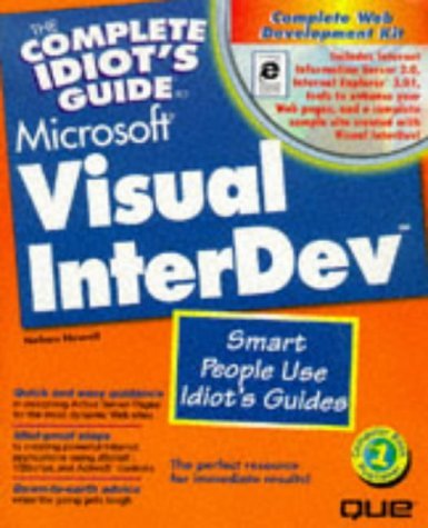 The Complete Idiot's Guide to Microsoft Visual Interdev: Howell, Nelson ...