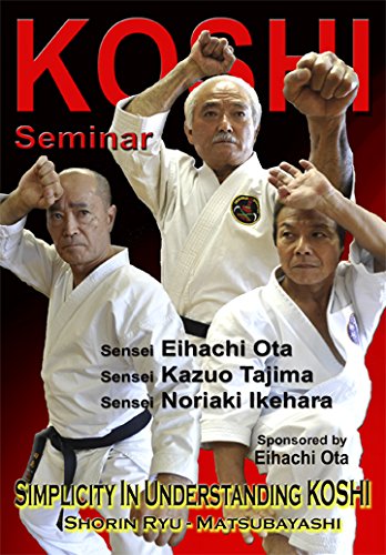 Amazon.com: Simplicity in Understanding KOSHI Karate Seminar : Movies & TV