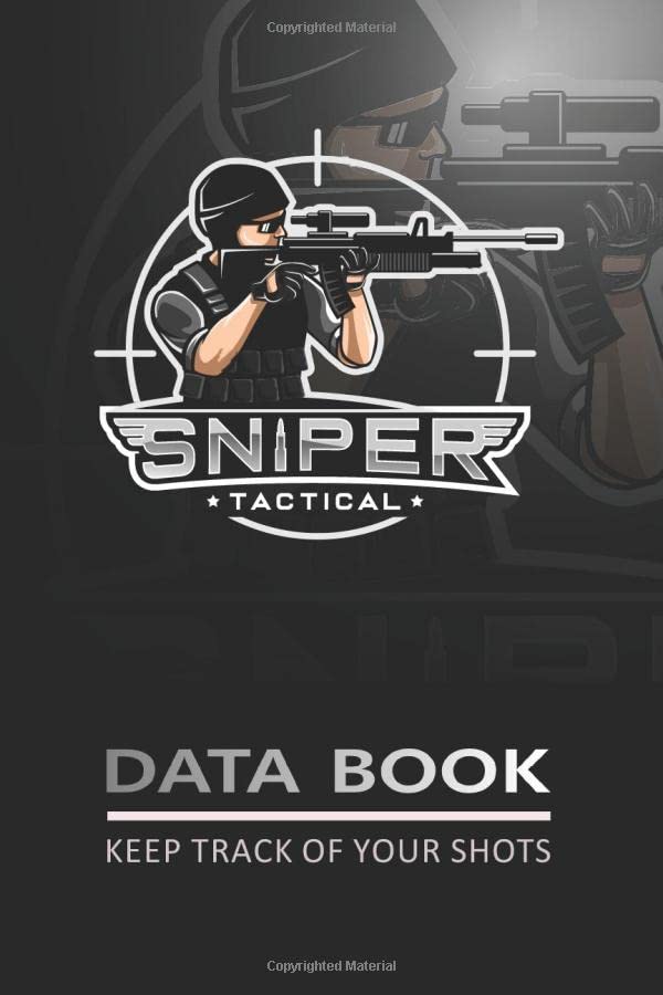 Sniper Data Book: Long Range Shooting Log Book. Handy Target Diagrams ...