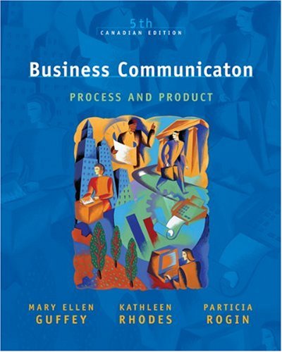 Business Communication: Process and Product: 9780176103934 ...