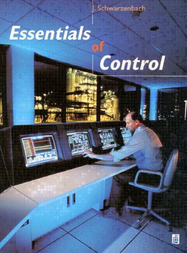 Essentials of Control: Schwarzenbach, J.: 9780582273474: Amazon.com: Books