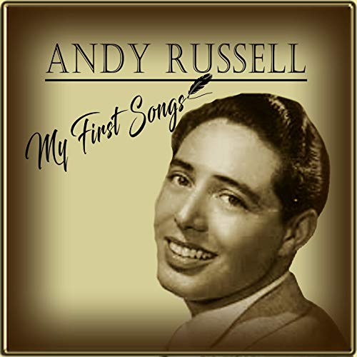 Andy Russell / My First Songs : Andy Russell: Amazon.co.uk: Books
