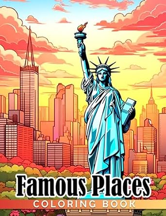 Famous Places Coloring Book: Incredible Coloring Pages With Several ...