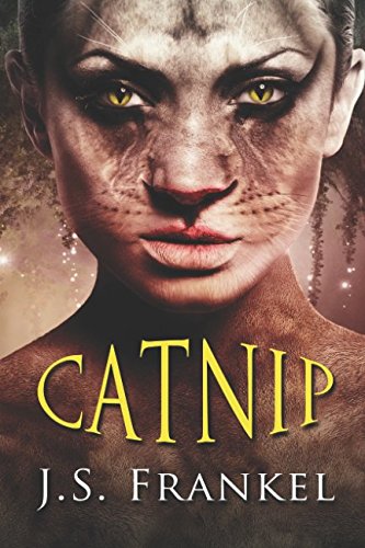 Catnip: Frankel, J.S.: 9781487410827: Amazon.com: Books