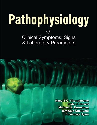 Pathophysiology Of Clinical Symptoms, Signs And Lab Parameters : Amazon ...