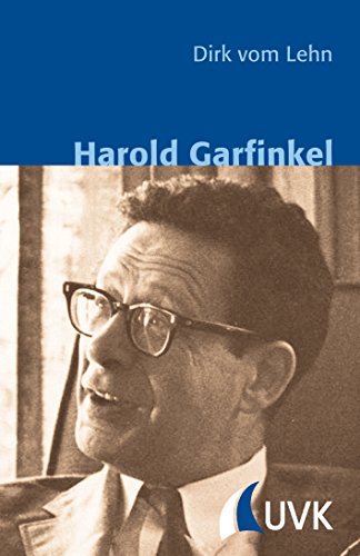 Harold Garfinkel (Klassiker der Wissenssoziologie) eBook : Lehn, Dirk ...