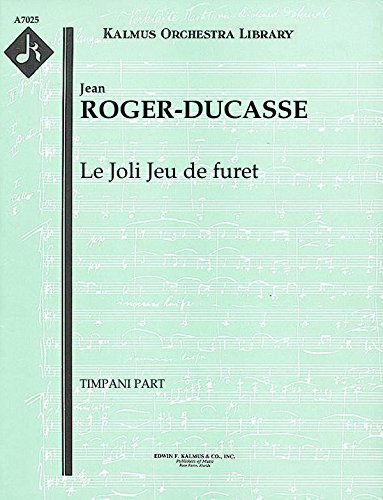 Le Joli Jeu de furet: Timpani part (Qty 3) [A7025]: Jean Roger-Ducasse ...