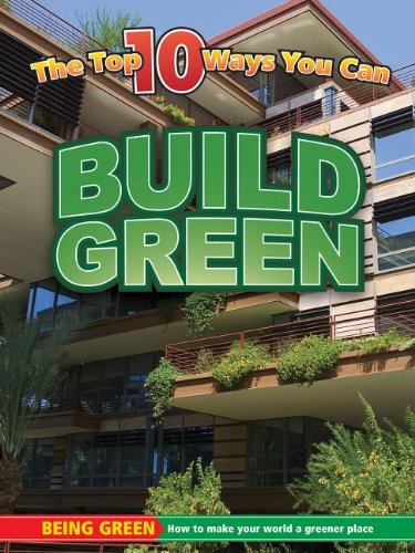 Build Green (Being Green): Winnick, Nick: 9781616900885: Amazon.com: Books