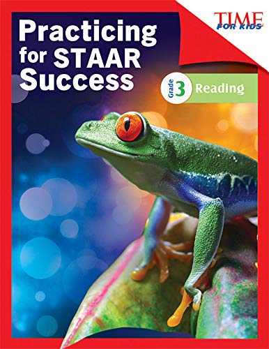 TIME FOR KIDS® Practicing for STAAR Success: Reading: Grade 3 ...