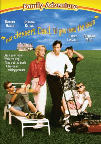 Amazon.com: Buena Vista Home Video NO Dessert,DAD,'TIL You MOW The Lawn ...