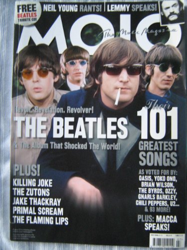 MOJO MAGAZINE ISSUE 152 JULY 2006 THE BEATLES 'REVOLVER' SPECIAL, NEIL ...
