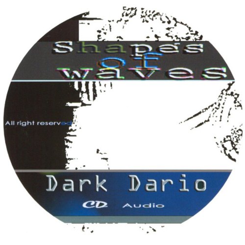 Shapes Of Waves by Dark Dario on Amazon Music - Amazon.com