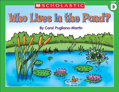 Little Leveled Readers: Who Lives In A Pond? (Level D) eBook : Pugliano ...