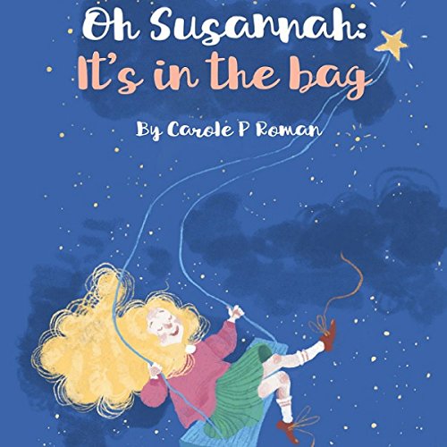 Amazon.com: Oh Susannah: It's in the Bag: An Oh Susannah Story (Audible ...