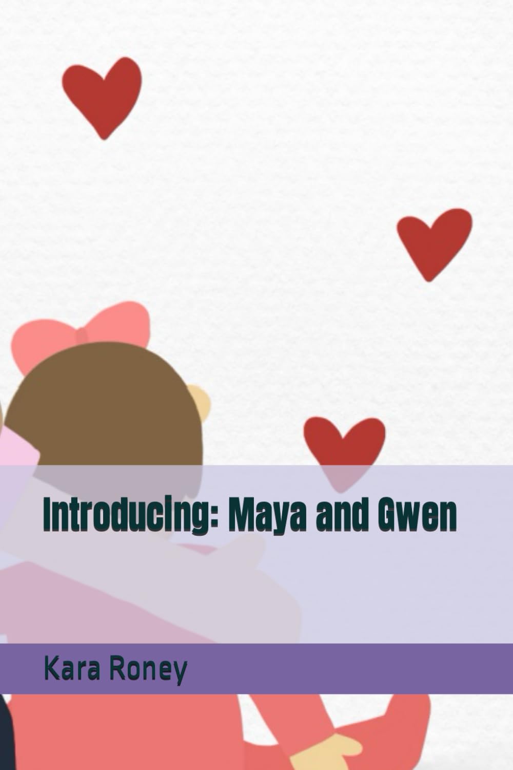 Amazon.com: Introducing: Maya and Gwen: 9798880180363: Roney, Kara ...