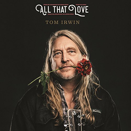 Play All That Love by Tom Irwin on Amazon Music