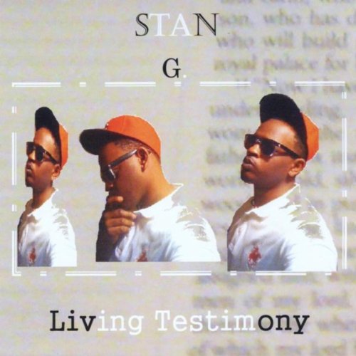 Amazon MusicでStan G.のLiving Testimonyを再生する