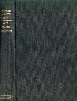 One Man's Freedom: Edward Bennett Williams, Eugene V. Rostow: Amazon ...