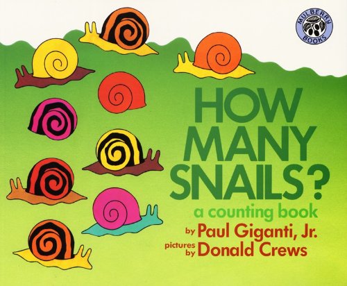 How Many Snails?: A Counting Book : Giganti, Paul: Amazon.co.uk: Books