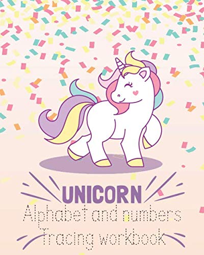 Unicorn Alphabet and numbers Tracing workbook: 8” X 10” Book ...