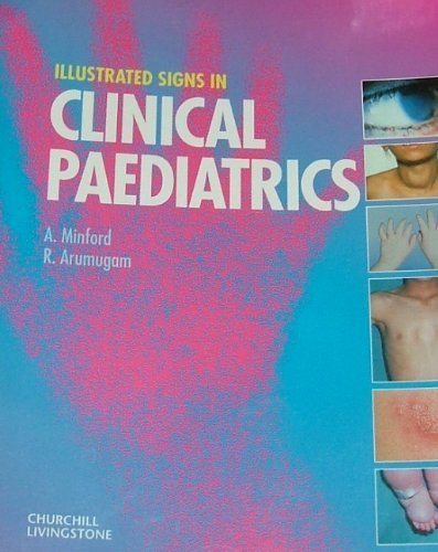 Illustrated Signs in Clinical Paediatrics (MRCPCH Study Guides ...