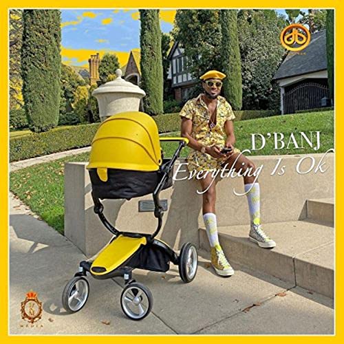 Everything Is Ok de D'Banj en Amazon Music Unlimited