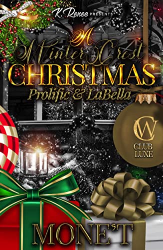 A Winter Crest Christmas: Prolific & LaBella - Kindle edition by Mone't. Literature & Fiction ...