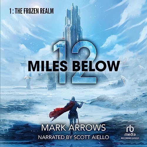 Amazon.com: 12 Miles Below II: A House Reborn: A Progression Fantasy ...