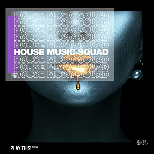 Amazon Music Unlimited - VARIOUS ARTISTS 『House Music Squad #44』