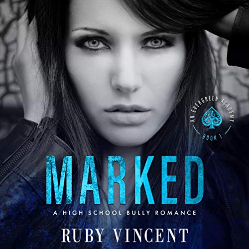 Amazon.com: Marked: An Evergreen Academy Novel, Book 1 (Audible Audio Edition): Ruby Vincent ...