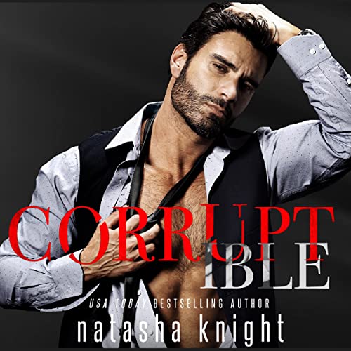 Corruptible: The Amado Brothers, Book 2 (Audio Download): Natasha ...
