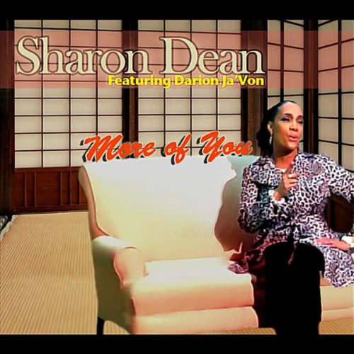 Play More of You (feat. Darion Ja'von) by Sharon Dean on Amazon Music