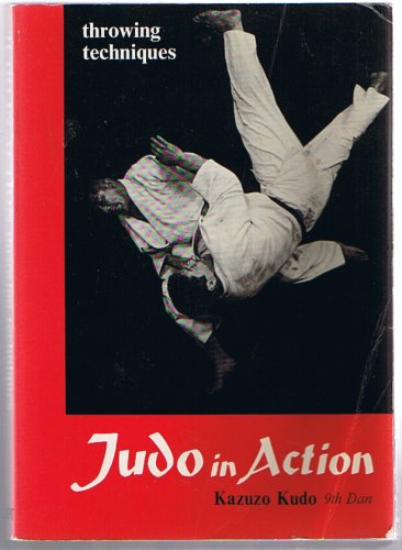 Judo in Action: Kazuzo Kudo: Amazon.com: Books
