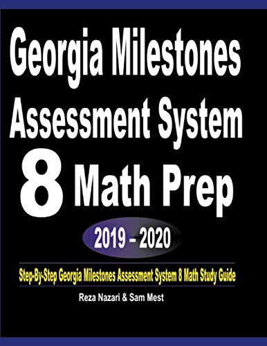 Georgia Milestones Assessment System 8 Math Prep 2019 – 2020: Step-By ...